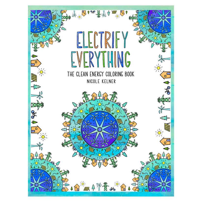 Electrify Everything Coloring Book- Digital Download – nicolekelner